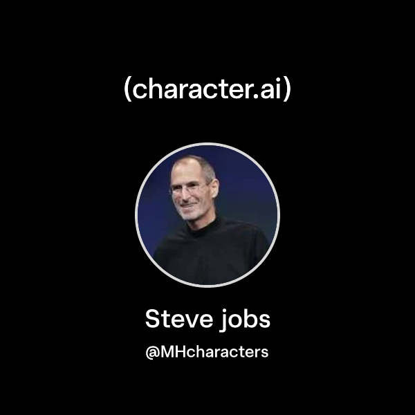 Chat with Steve jobs | character.ai | AI Chat, Reimagined–Your Words ...