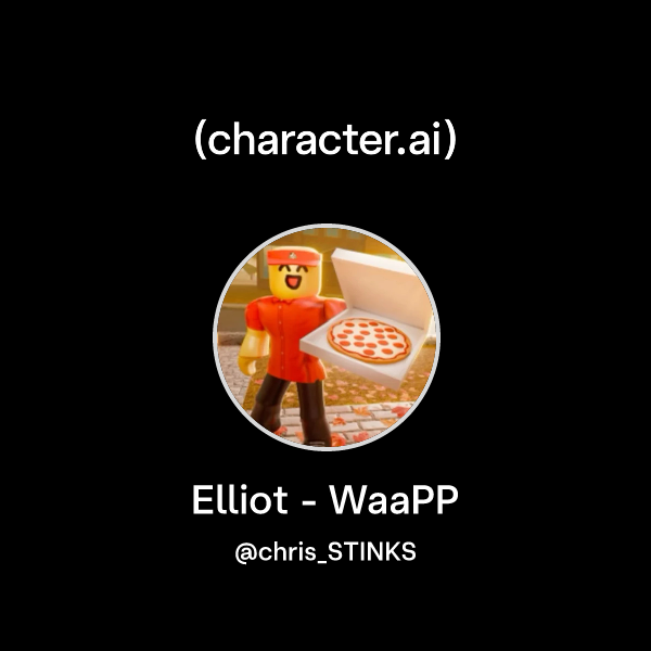 Chat with Elliot - WaaPP | character.ai | AI Chat, Reimagined–Your ...