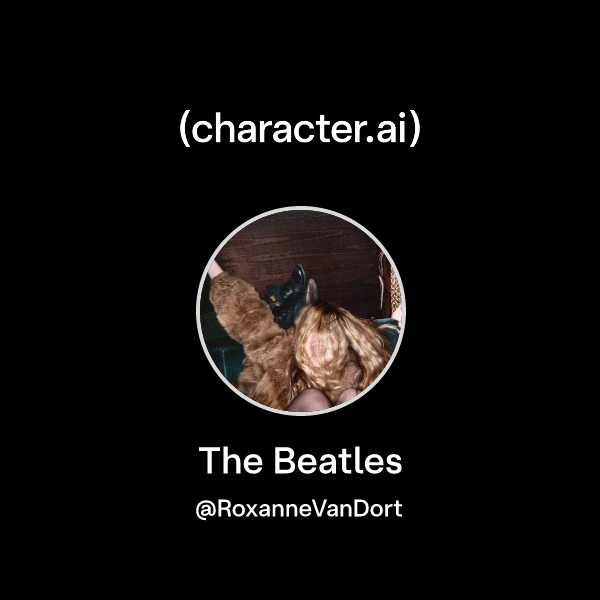 Chat with The Beatles | character.ai | AI Chat, Reimagined–Your Words ...