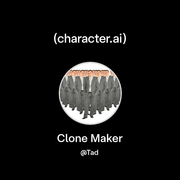 Chat with Clone Maker | character.ai | AI Chat, Reimagined–Your Words ...