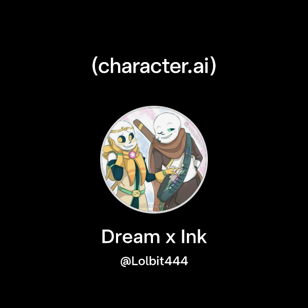 Chat with Dream x Ink | character.ai | AI Chat, Reimagined–Your Words ...