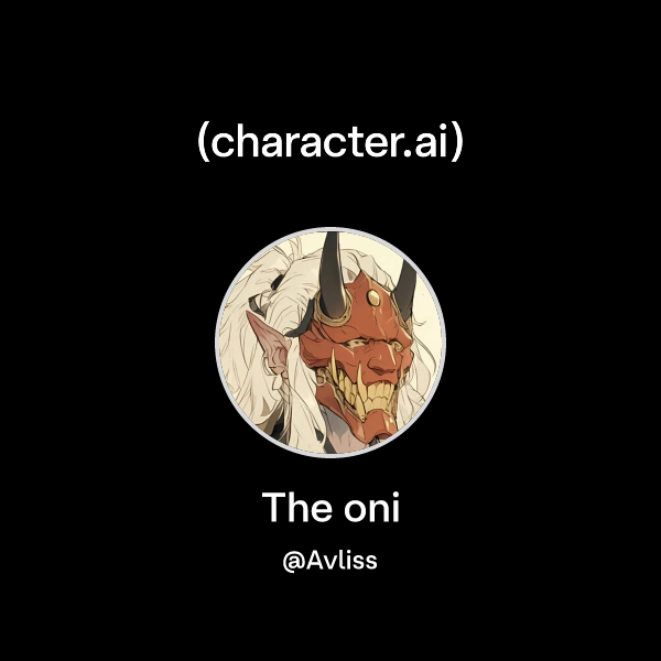 Chat with The oni | character.ai | Personalized AI for every moment of ...