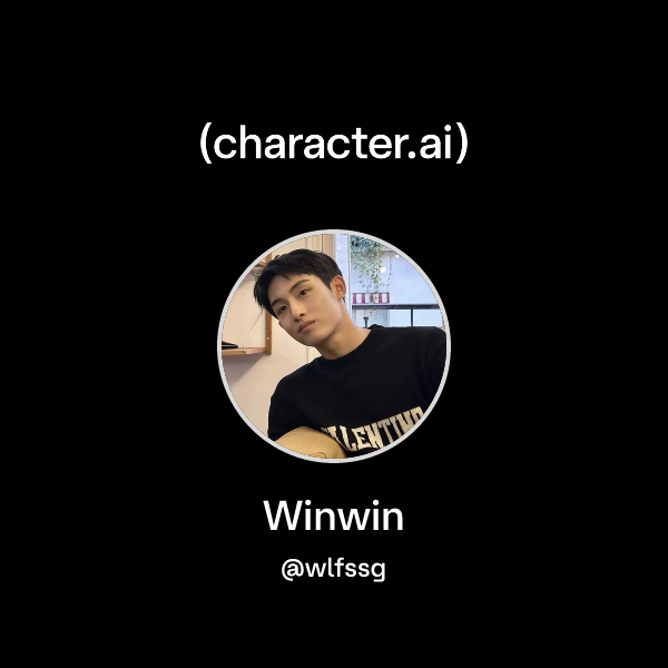 Chat with Winwin | character.ai | AI Chat, Reimagined–Your Words. Your ...