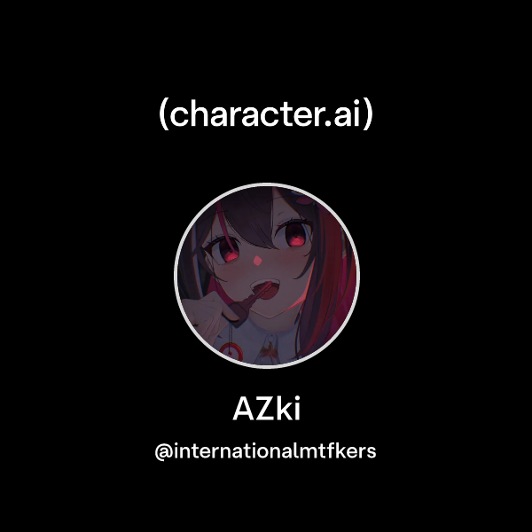 Chat with AZki | character.ai | AI Chat, Reimagined–Your Words. Your World.