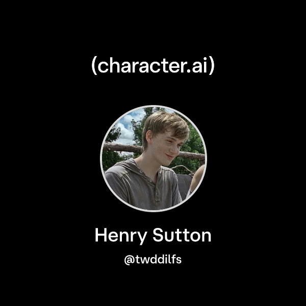 Chat with Henry Sutton | character.ai | AI Chat, Reimagined–Your Words ...