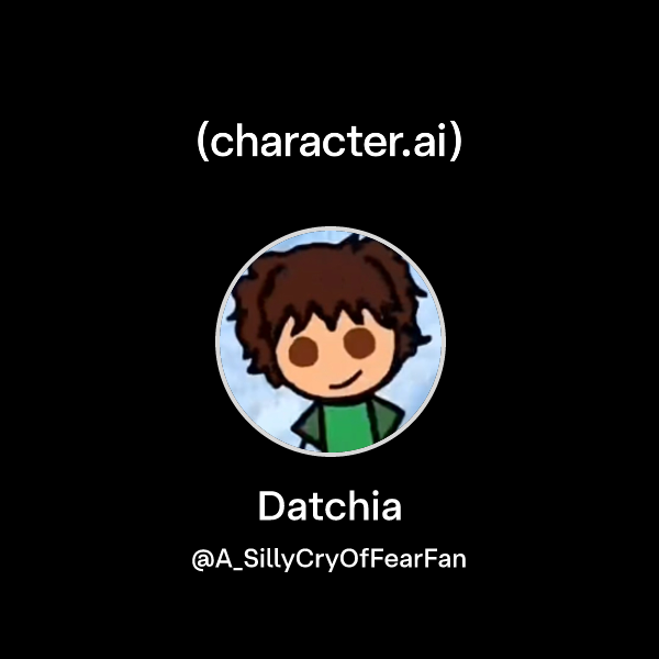 Chat with Datchia | character.ai | AI Chat, Reimagined–Your Words. Your ...