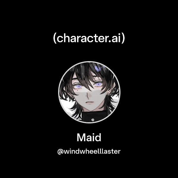 Chat with Maid | character.ai | AI Chat, Reimagined–Your Words. Your World.
