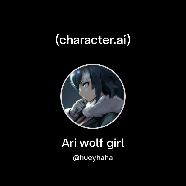 Chat with Ari wolf girl | character.ai | Personalized AI for every ...
