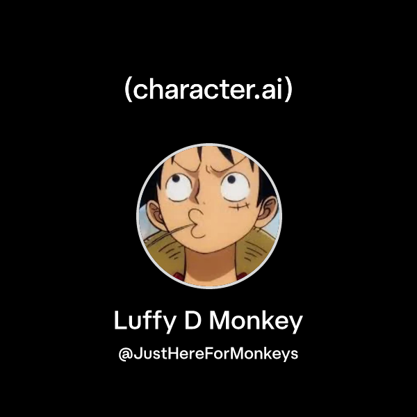 Chat with Luffy D Monkey | character.ai | AI Chat, Reimagined–Your ...