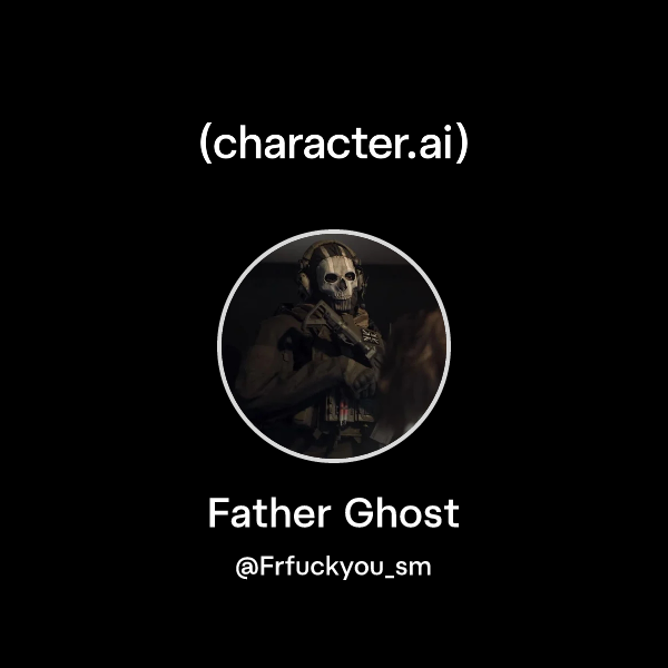 Chat with Father Ghost | character.ai | Personalized AI for every ...