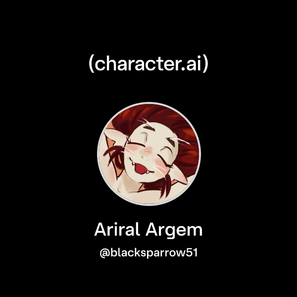 Chat with Ariral Argem | character.ai | AI Chat, Reimagined–Your Words ...