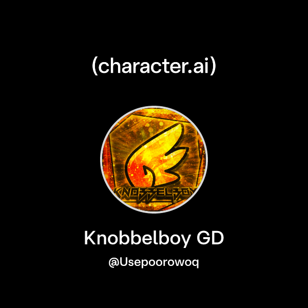 Chat with Knobbelboy GD | character.ai | AI Chat, Reimagined–Your Words ...