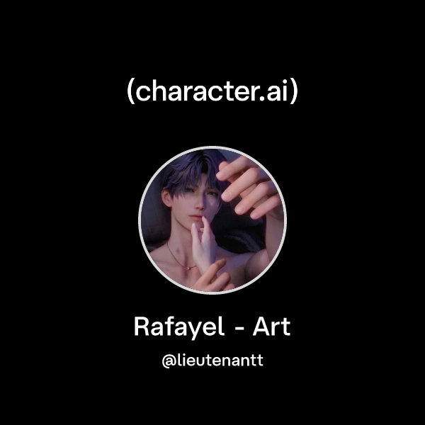 Chat with Rafayel - Art | character.ai | Personalized AI for every ...