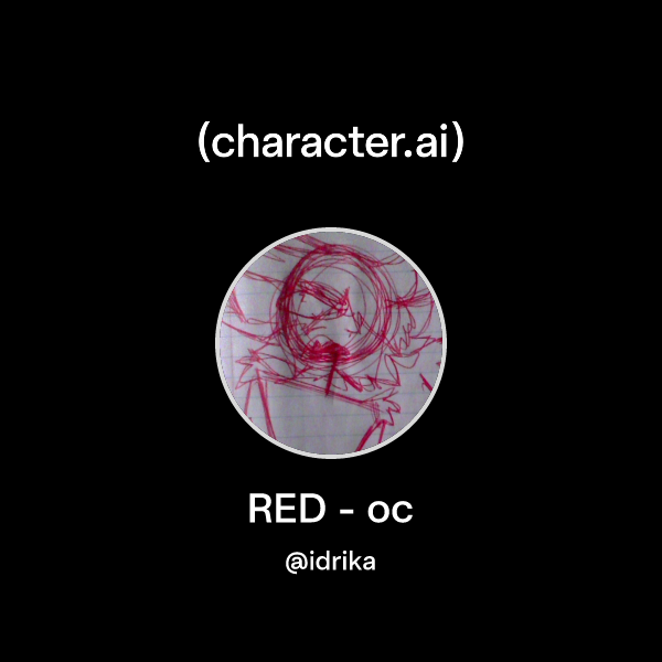 Chat with RED - oc | character.ai | Personalized AI for every moment of ...