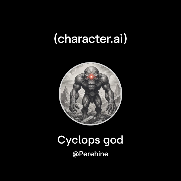 Chat with Cyclops god | character.ai | AI Chat, Reimagined–Your Words ...