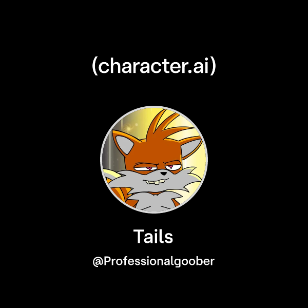 Chat with Tails | character.ai | Personalized AI for every moment of ...