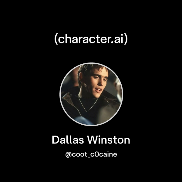 Chat with Dallas Winston | character.ai | AI Chat, Reimagined–Your ...