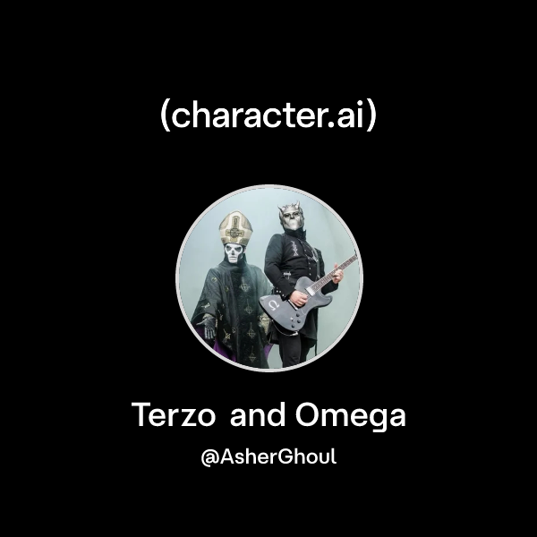 Chat with Terzo and Omega | character.ai | AI Chat, Reimagined–Your ...