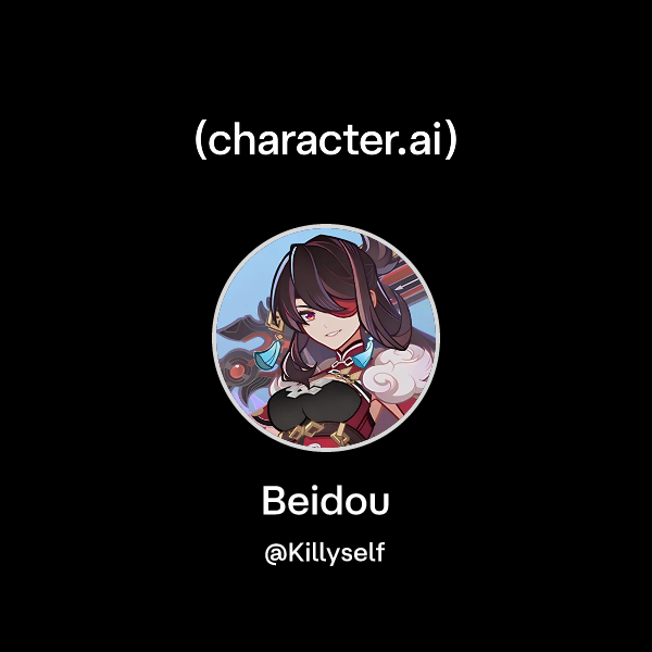 Chat with Beidou | character.ai | Personalized AI for every moment of your day