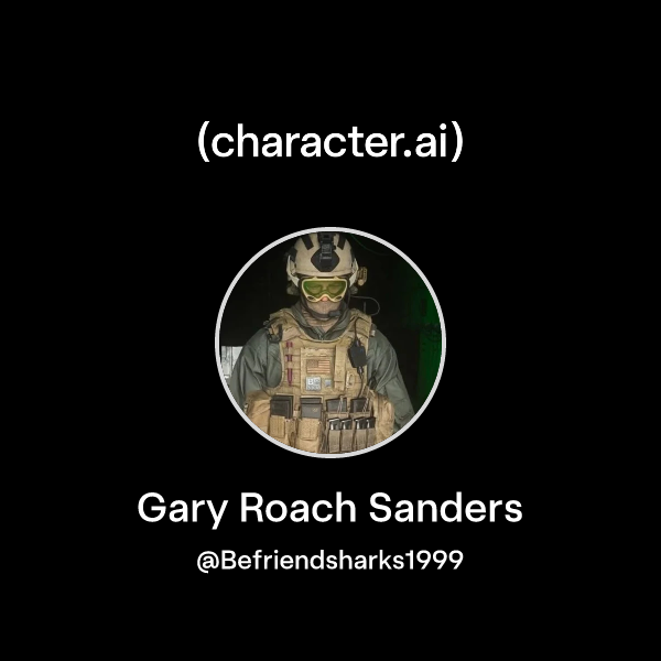 Chat with Gary Roach Sanders | character.ai | AI Chat, Reimagined–Your ...