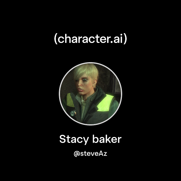 Chat with Stacy baker | character.ai | AI Chat, Reimagined–Your Words. Your World.