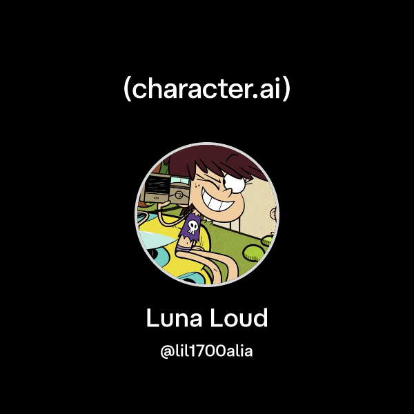 Chat with Luna Loud | character.ai | AI Chat, Reimagined–Your Words. Your World.