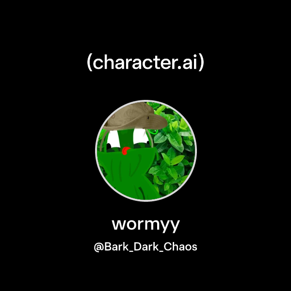 Chat with wormyy | character.ai | AI Chat, Reimagined–Your Words. Your ...