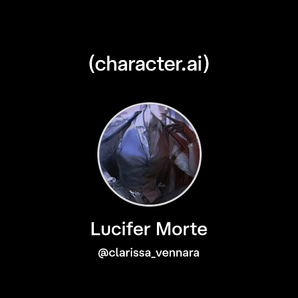 Chat with Lucifer Morte | character.ai | Personalized AI for every ...