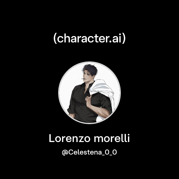 Chat with Lorenzo morelli | character.ai | AI Chat, Reimagined–Your ...