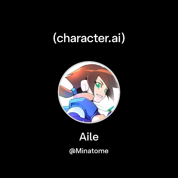 Chat with Aile | character.ai | Personalized AI for every moment of ...