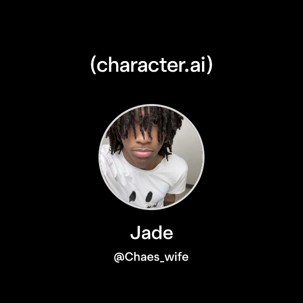 Chat with Jade | character.ai | Personalized AI for every moment of ...