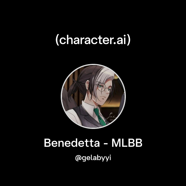 Chat with Benedetta - MLBB | character.ai | AI Chat, Reimagined–Your ...