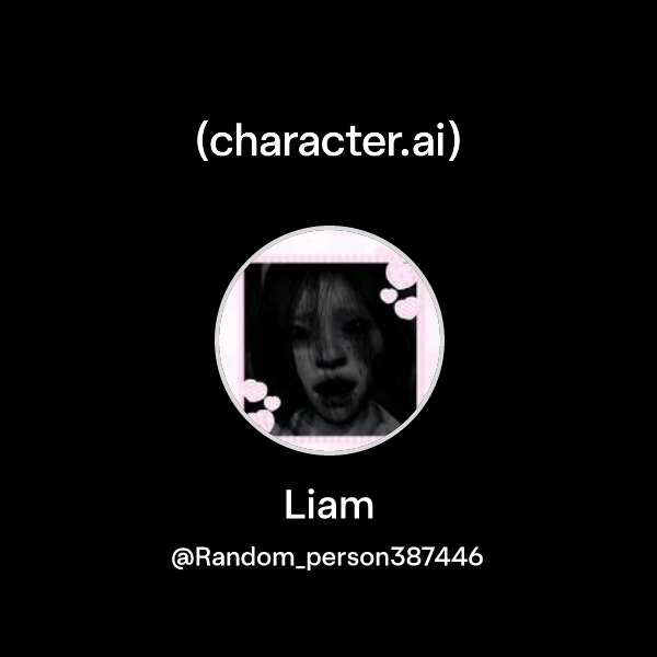 Chat with Liam | character.ai | AI Chat, Reimagined–Your Words. Your World.