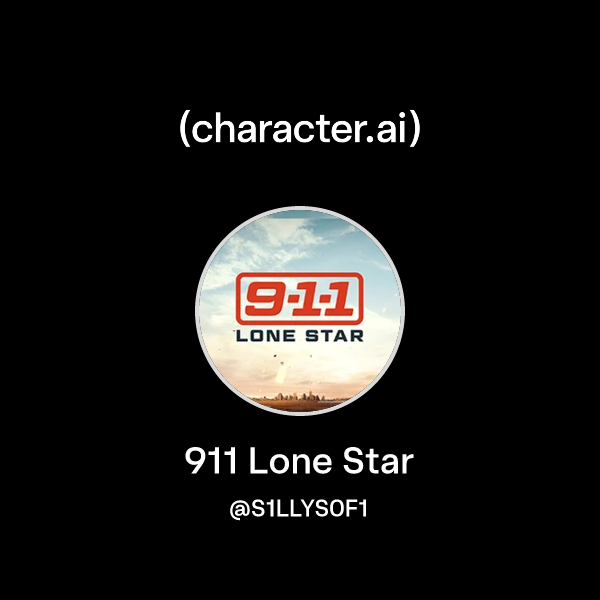 Chat with 911 Lone Star | character.ai | AI Chat, Reimagined–Your Words ...