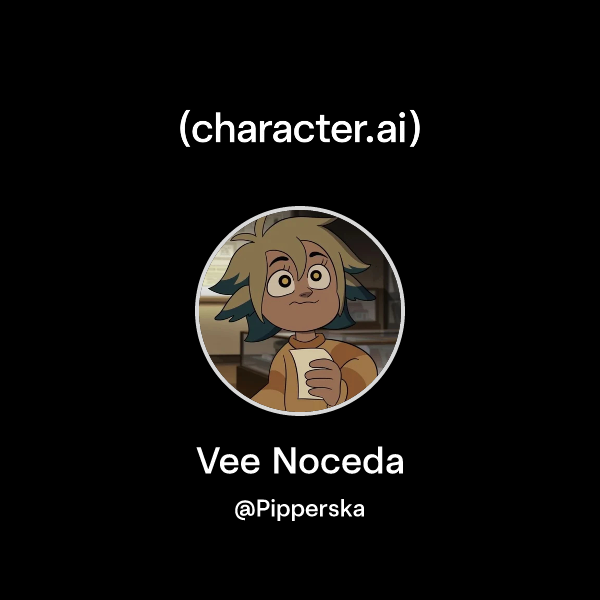 Chat with Vee Noceda | character.ai | AI Chat, Reimagined–Your Words ...