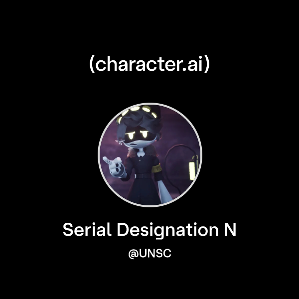 Chat with Serial Designation N | character.ai | AI Chat, Reimagined ...