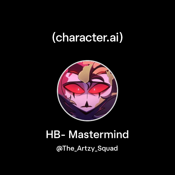 Chat with HB- Mastermind | character.ai | AI Chat, Reimagined–Your ...