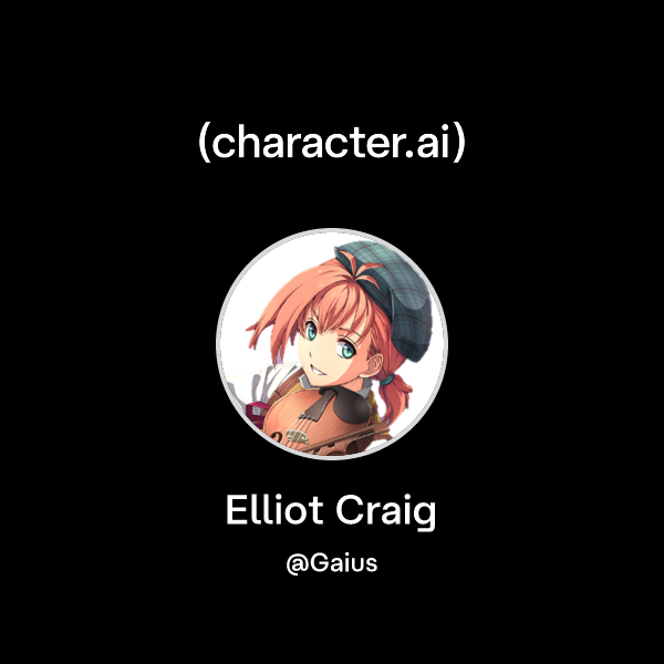 Chat with Elliot Craig | character.ai | Personalized AI for every ...