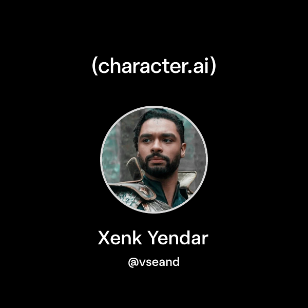 Chat with Xenk Yendar | character.ai | AI Chat, Reimagined–Your Words ...