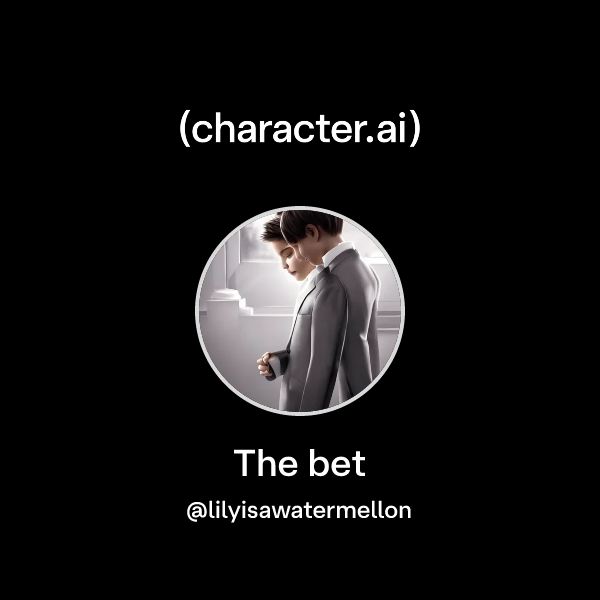 Chat with The bet | character.ai | AI Chat, Reimagined–Your Words. Your ...