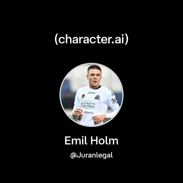Chat with Emil Holm | character.ai | Personalized AI for every moment ...