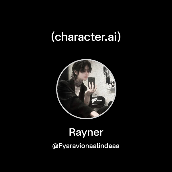 Chat with Rayner | character.ai | Personalized AI for every moment of ...