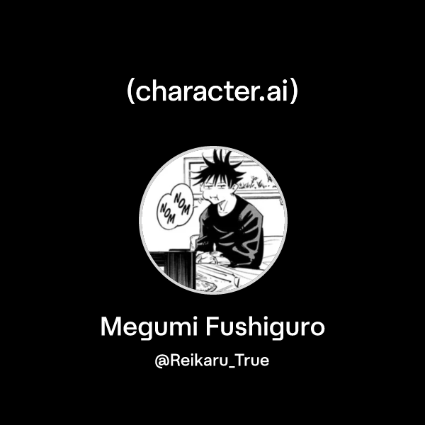 Chat with Megumi Fushiguro | character.ai | Personalized AI for every ...