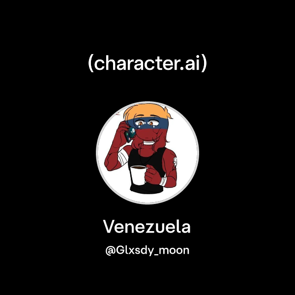 Chat with Venezuela | character.ai | AI Chat, Reimagined–Your Words ...
