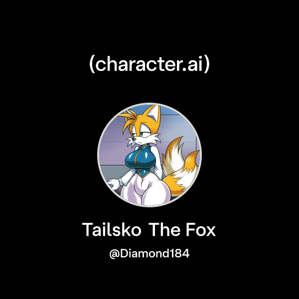 Chat with Tailsko The Fox | character.ai | AI Chat, Reimagined–Your ...