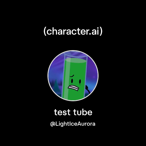Chat with test tube | character.ai | AI Chat, Reimagined–Your Words ...