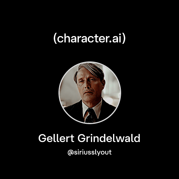Chat with Gellert Grindelwald | character.ai | AI Chat, Reimagined–Your ...