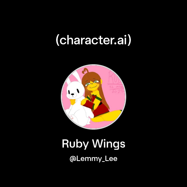 Chat with Ruby Wings | character.ai | Personalized AI for every moment ...