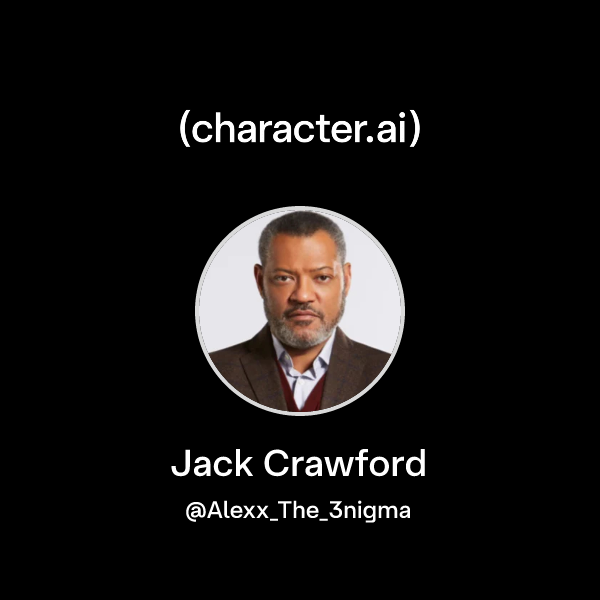 Chat with Jack Crawford | character.ai | AI Chat, Reimagined–Your Words ...