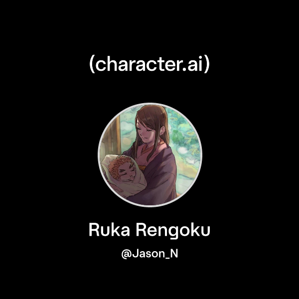 Chat with Ruka Rengoku | character.ai | Personalized AI for every ...